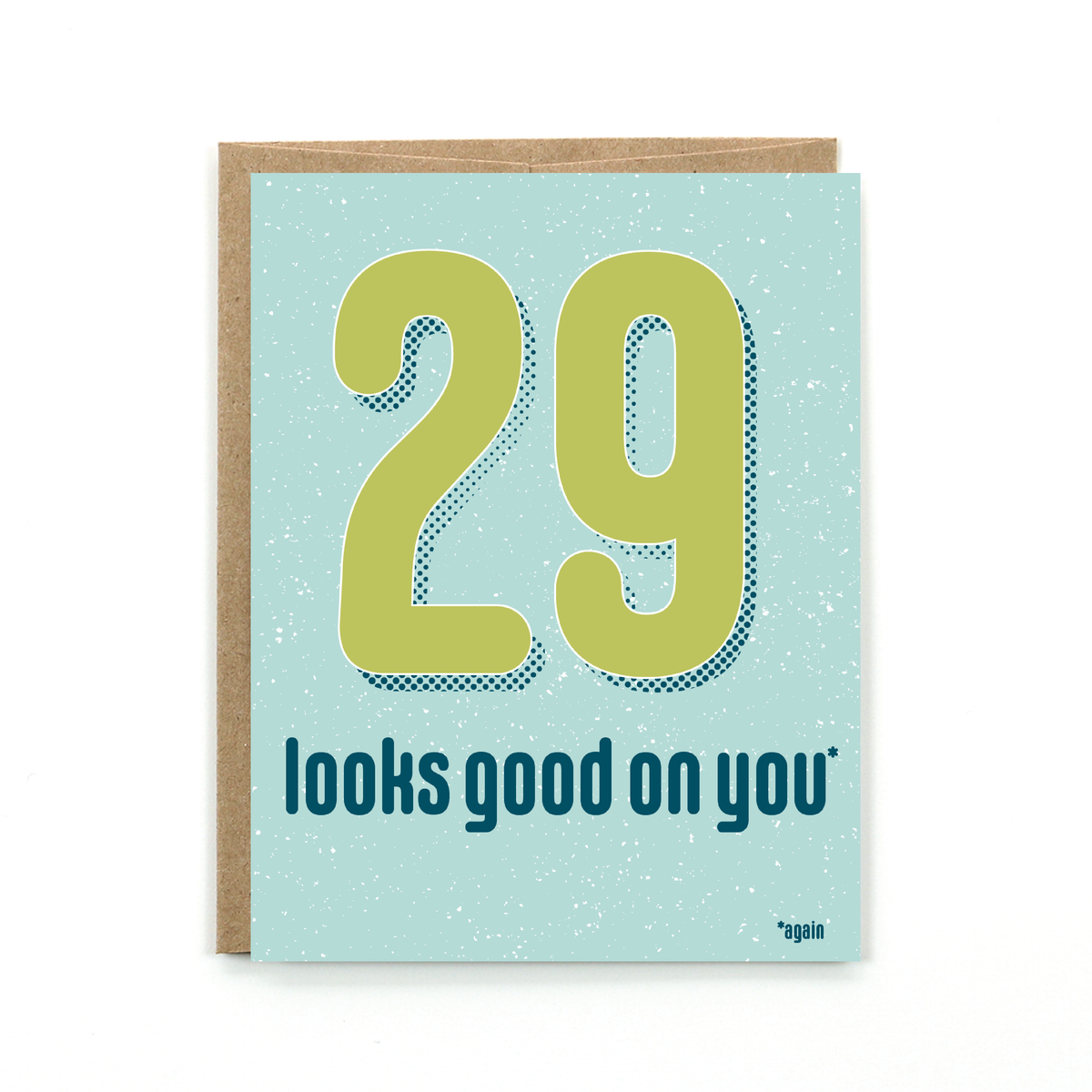 29 Again Birthday Card – Public School Paper Co.